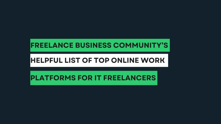 Freelance Business Community's List of Top online work platforms